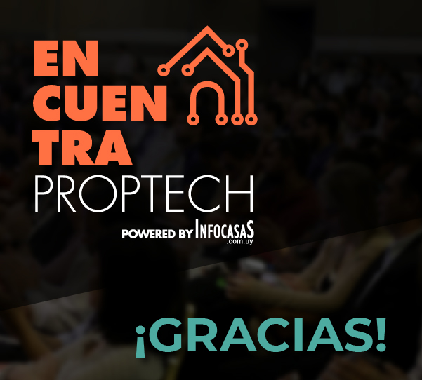 Encuentra PropTech, la experiencia que marcó un antes y un después en ... Encuentra PropTech, la experiencia que marcó un antes y un después en ...